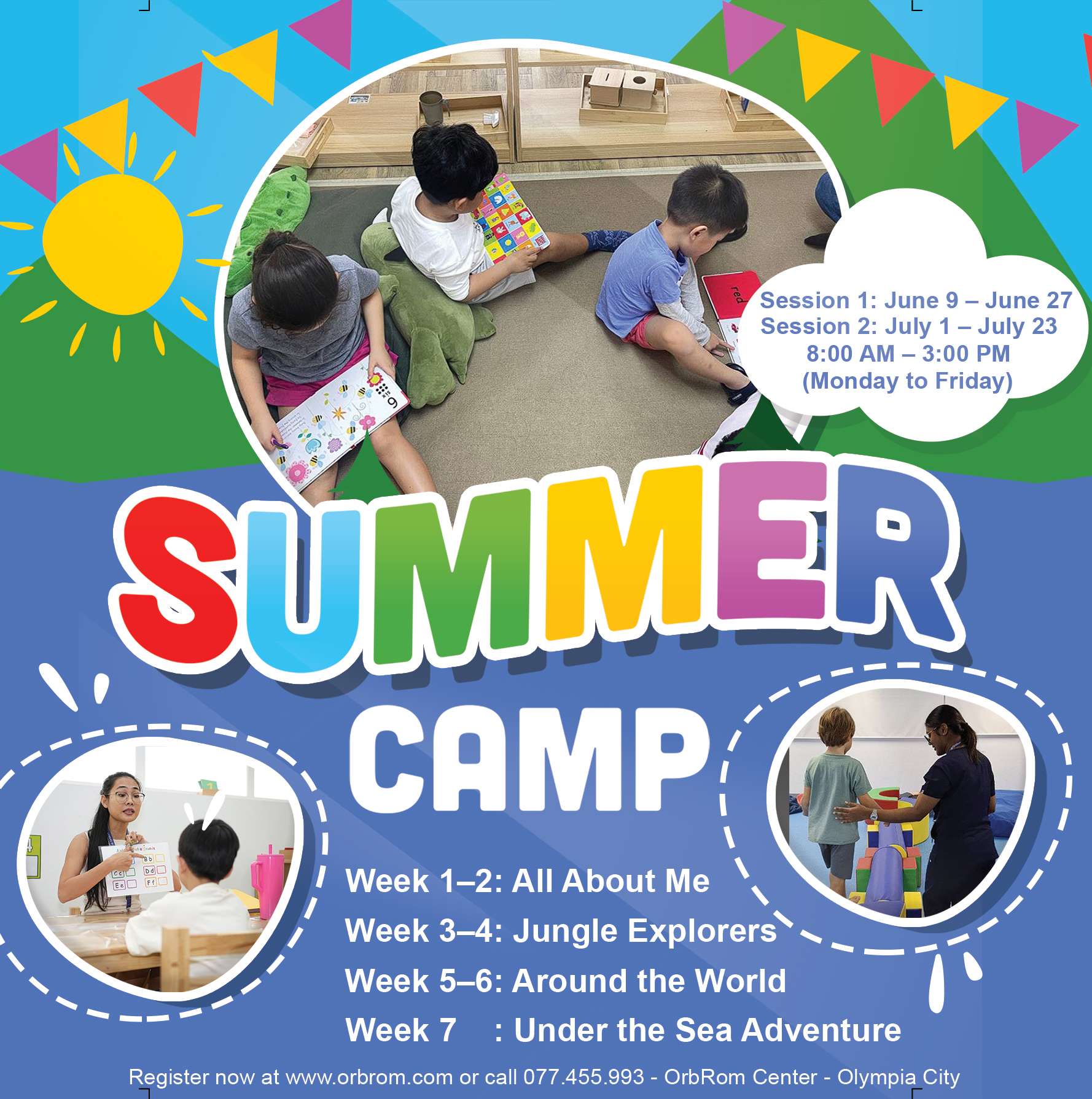 Inclusive Summer Fun: OrbRom Center Summer Camp 2025 in Phnom Penh ...